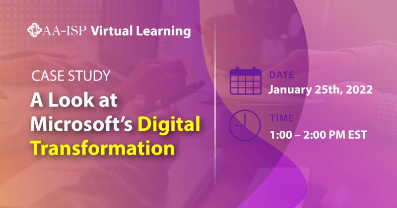 Emblaze Events | Register For AA-ISP Case Study: A Look at Microsoft’s ...